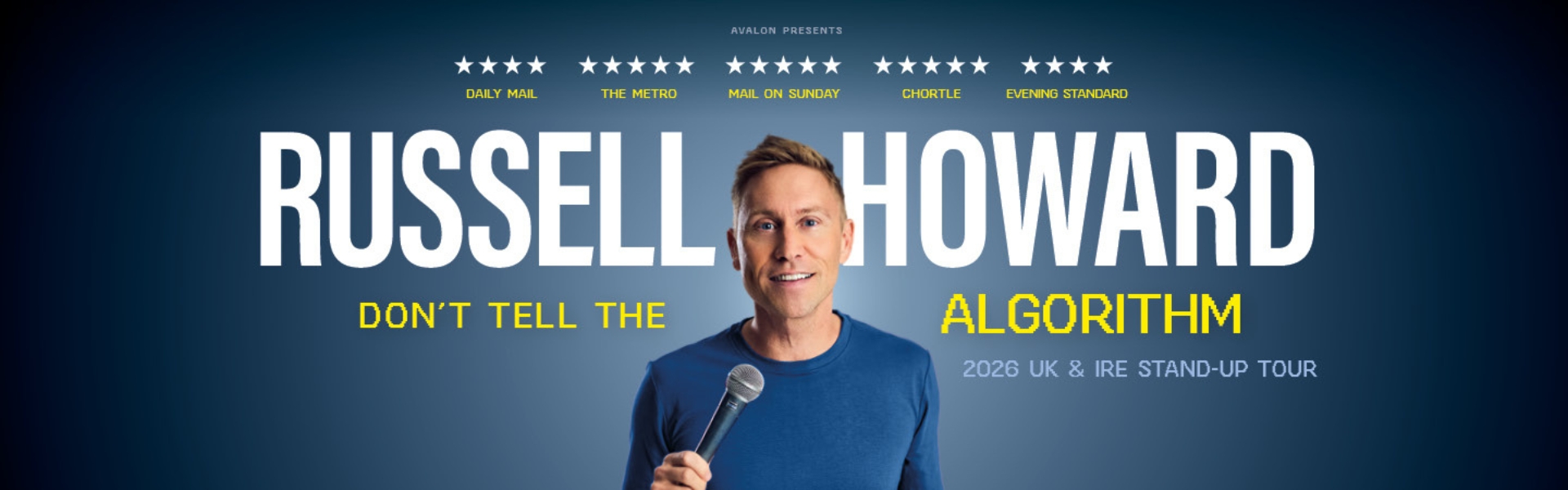 Russell Howard: Don't Tell the Algorithm - Hall for Cornwall | Theatre & Arts in Cornwall